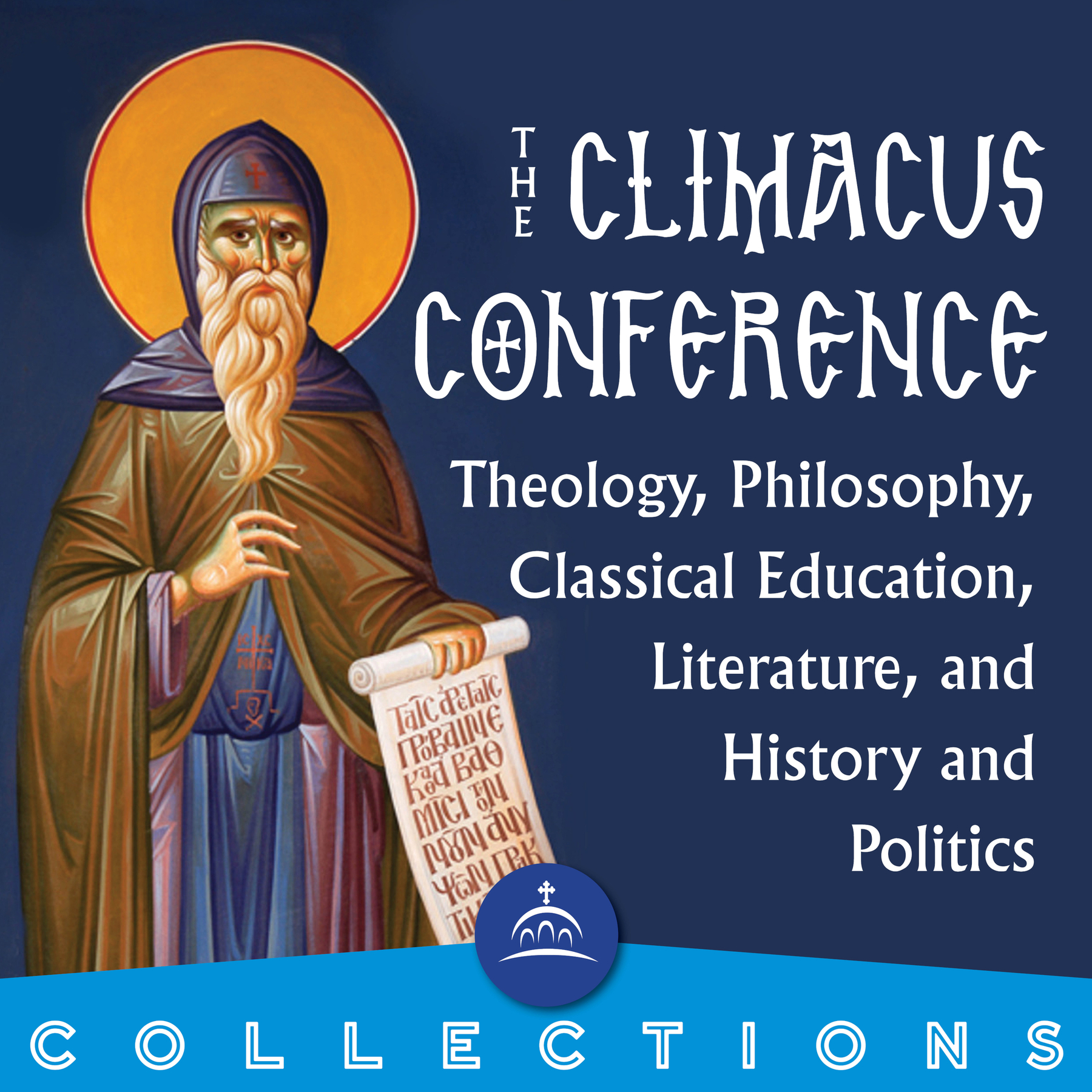 The Climacus Conference | Ancient Faith Ministries