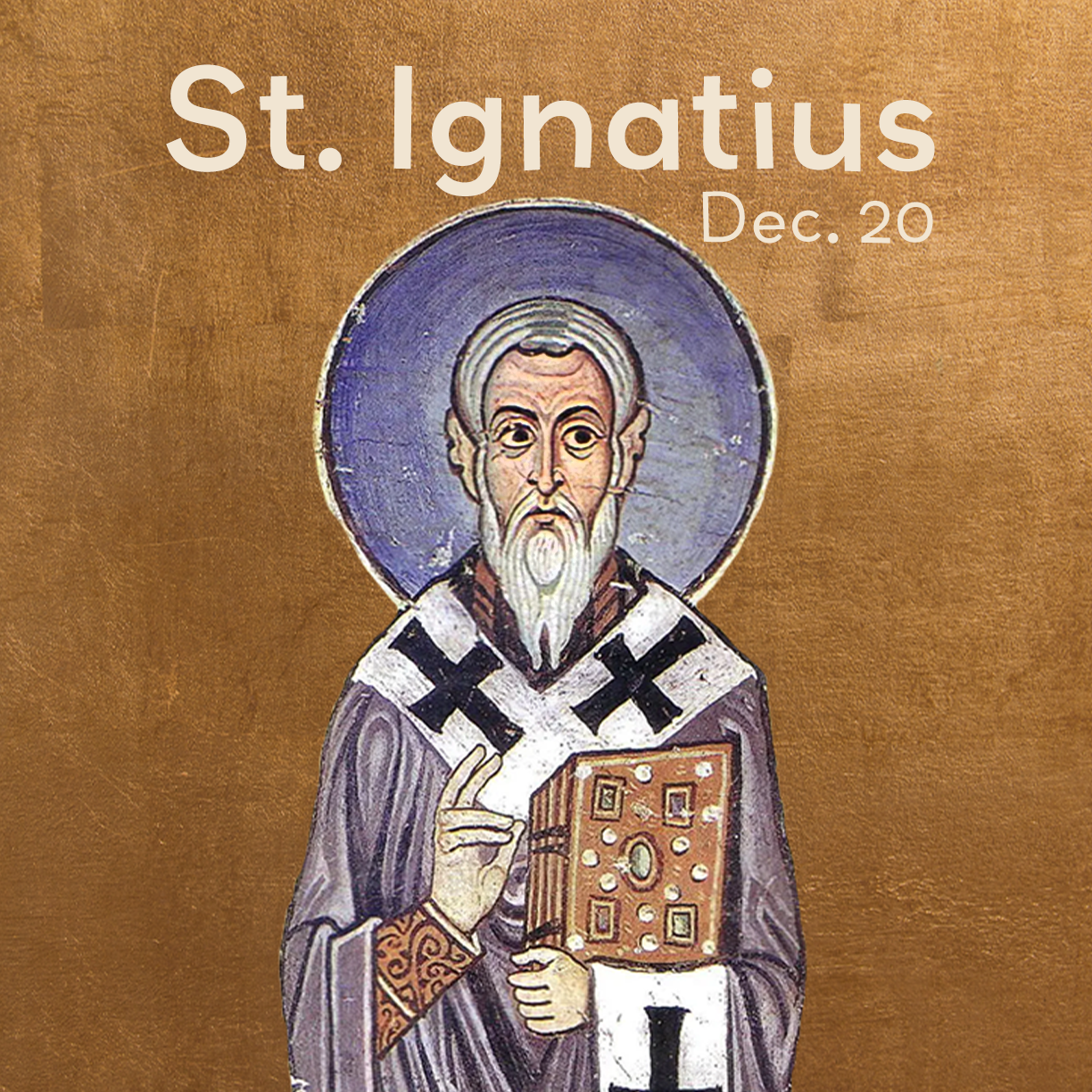 St. Ignatius of Antioch | Ancient Faith Ministries